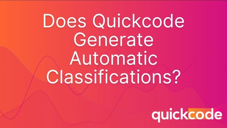 Does Quickcode Generate Automatic Classifications Quickcode